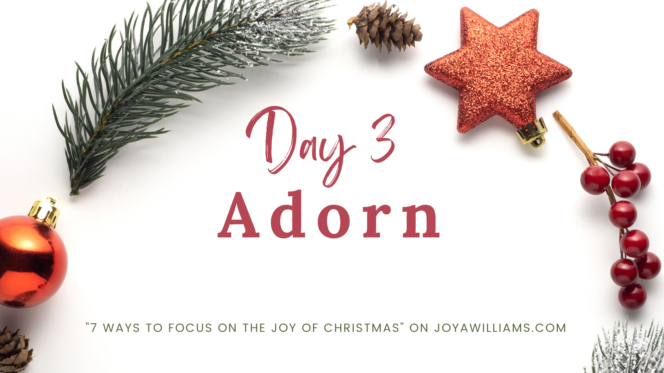 The Joy of Christmas, Day 3: Adorn - Joy to the Soul